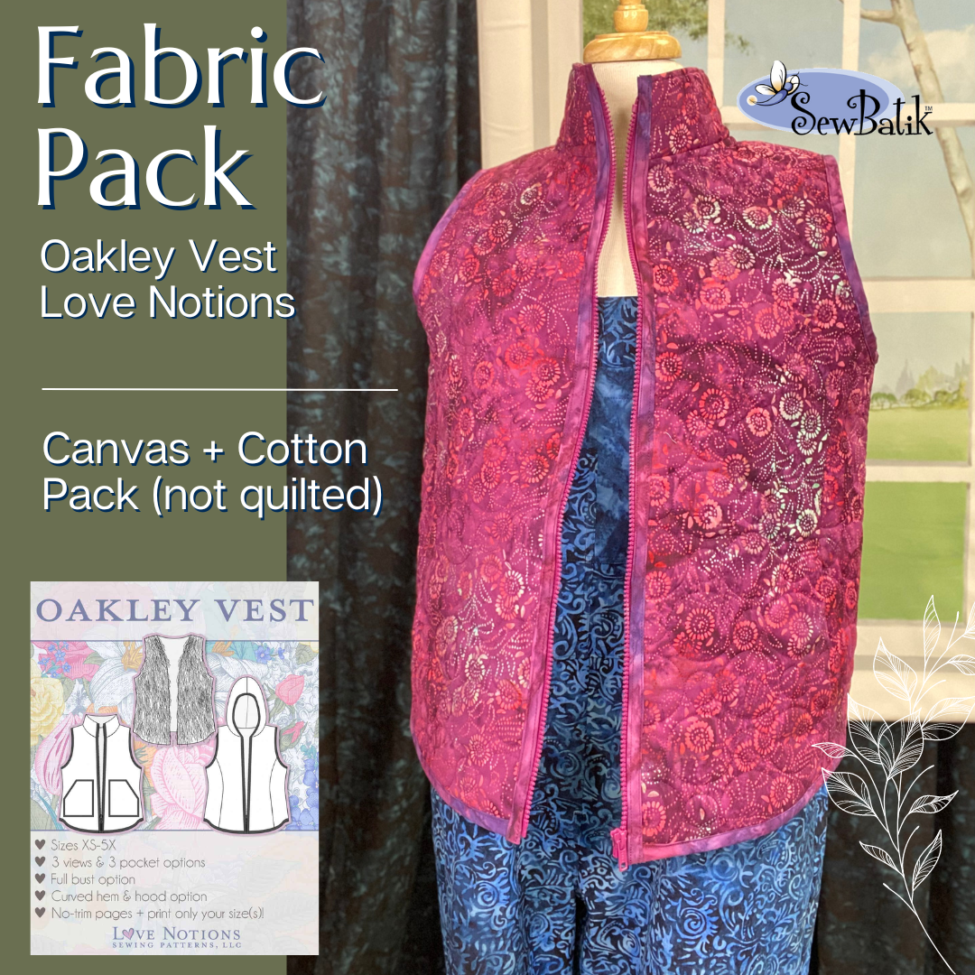Fabric Pack: Oakley Vest - Canvas/Cotton Pack – SewBatik